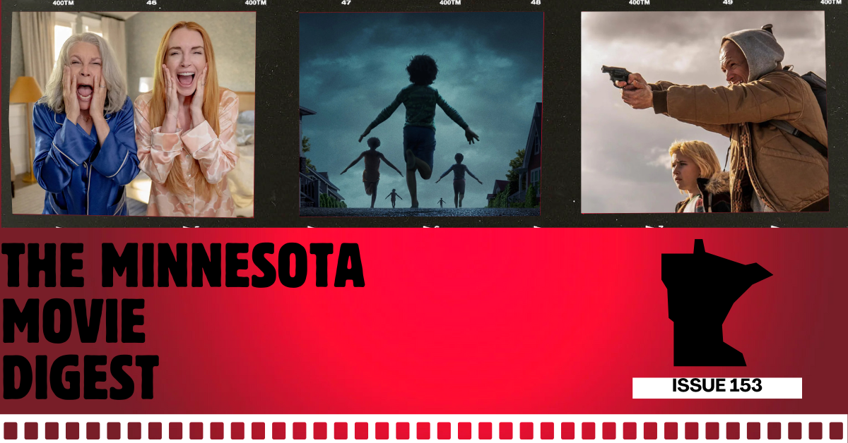 The Minnesota Movie Digest: Issue No. 153 – Minnesota Film Critics ...